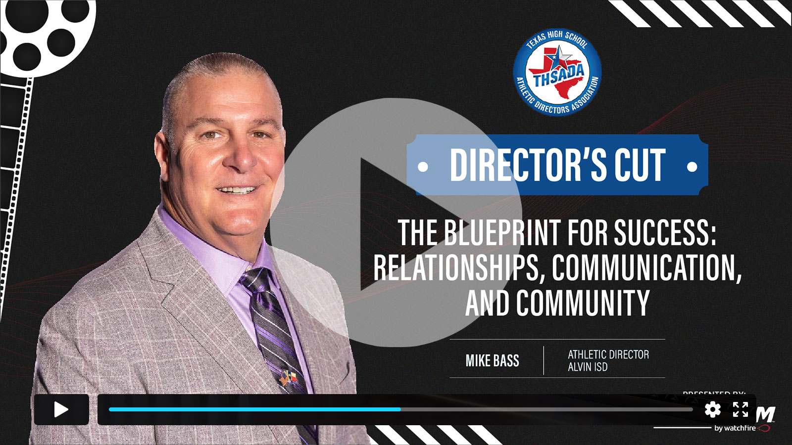 Mike Bass Director’s Cut | Texas High School Athletic Directors Association